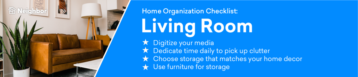 Ultimate Guide to Home Organization - Neighbor Blog