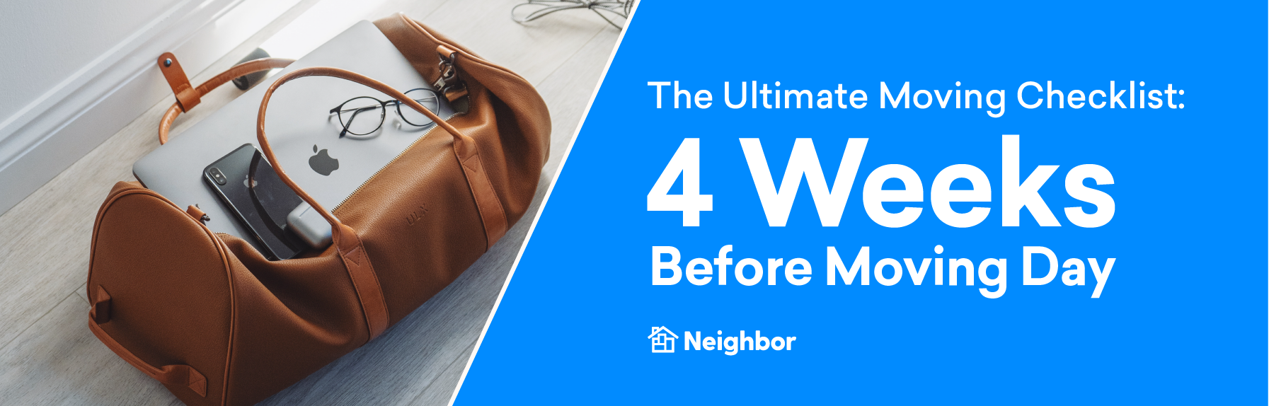 The Ultimate Moving Checklist - Neighbor Blog