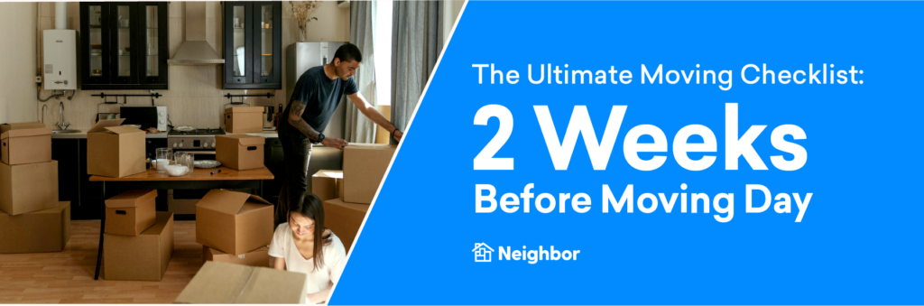 The Ultimate Moving Checklist - Neighbor Blog