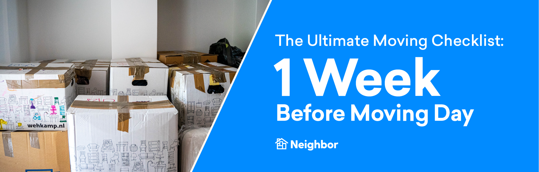 The Ultimate Moving Checklist - Neighbor Blog