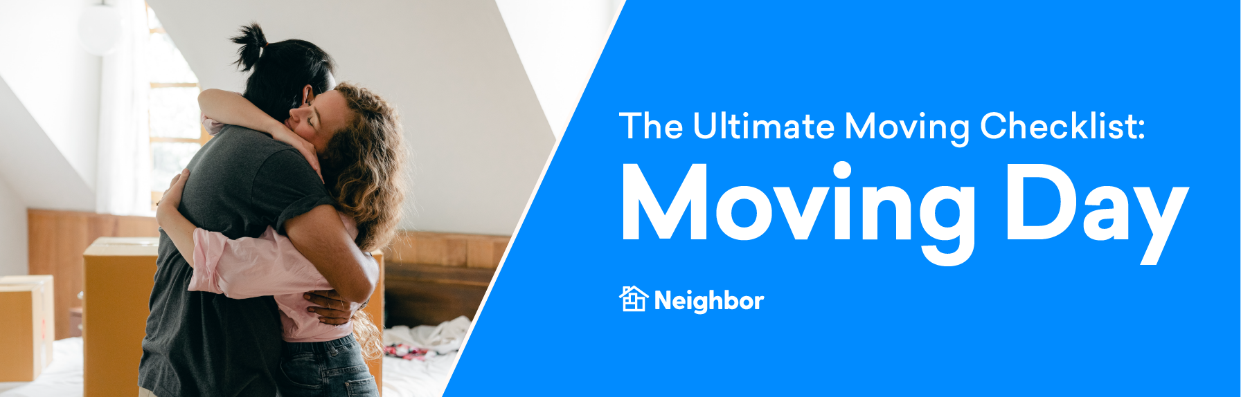 The Ultimate Moving Checklist - Neighbor Blog